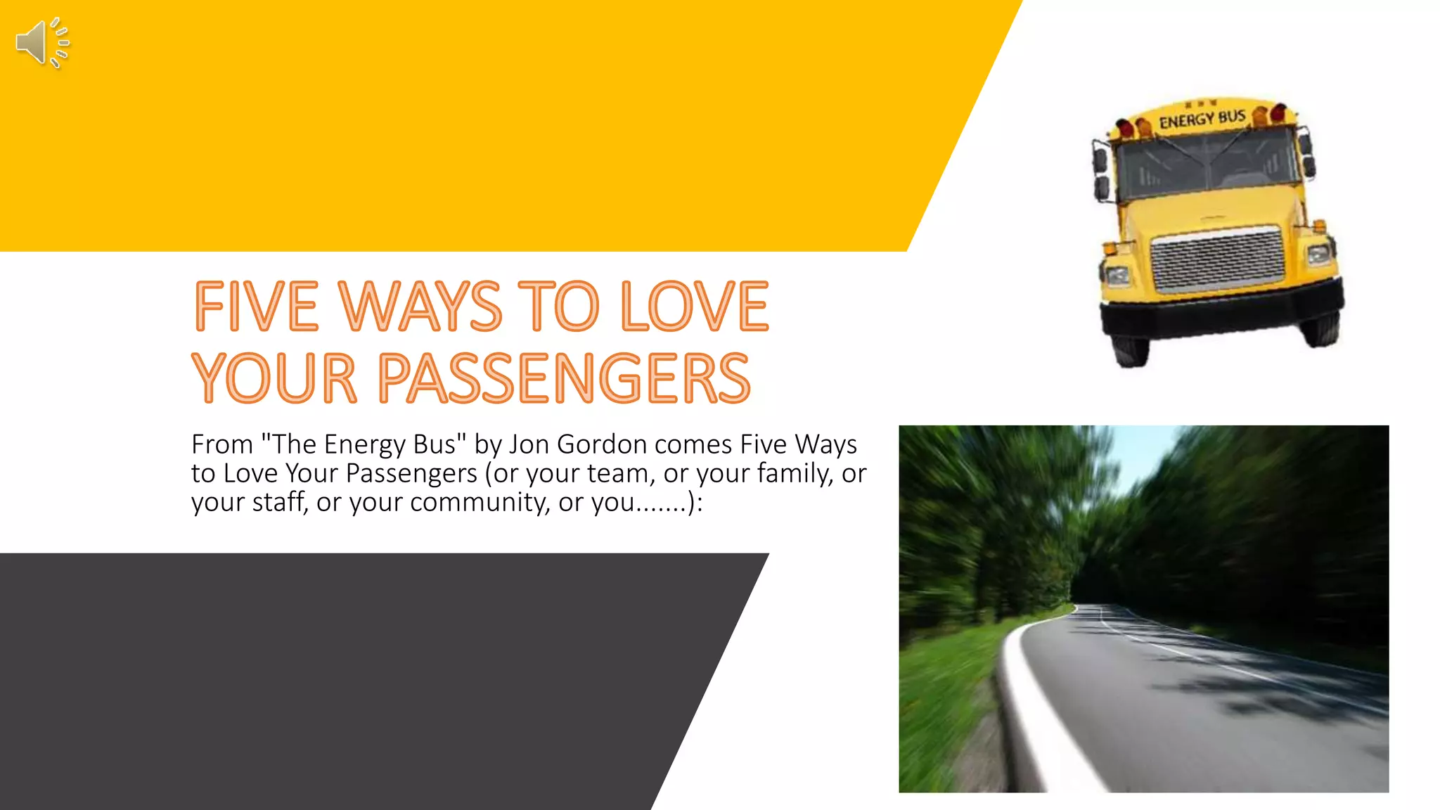 The Energy Bus - Inspirational Powerpoint for Management | PPTX