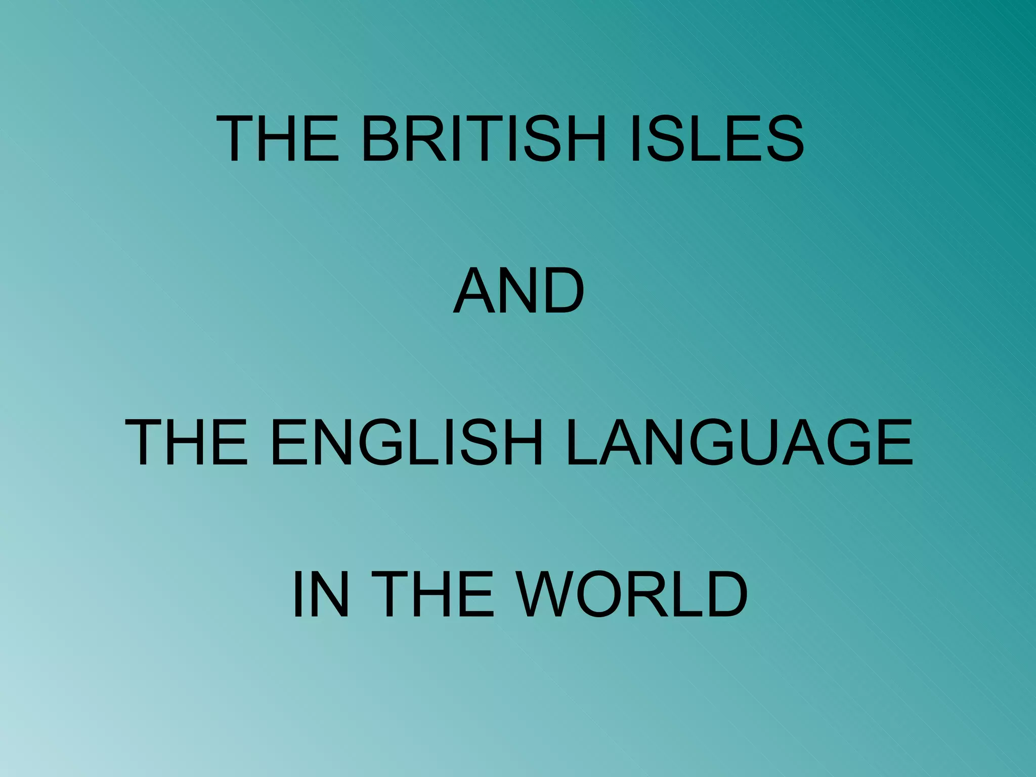 The english language in the world | PPT
