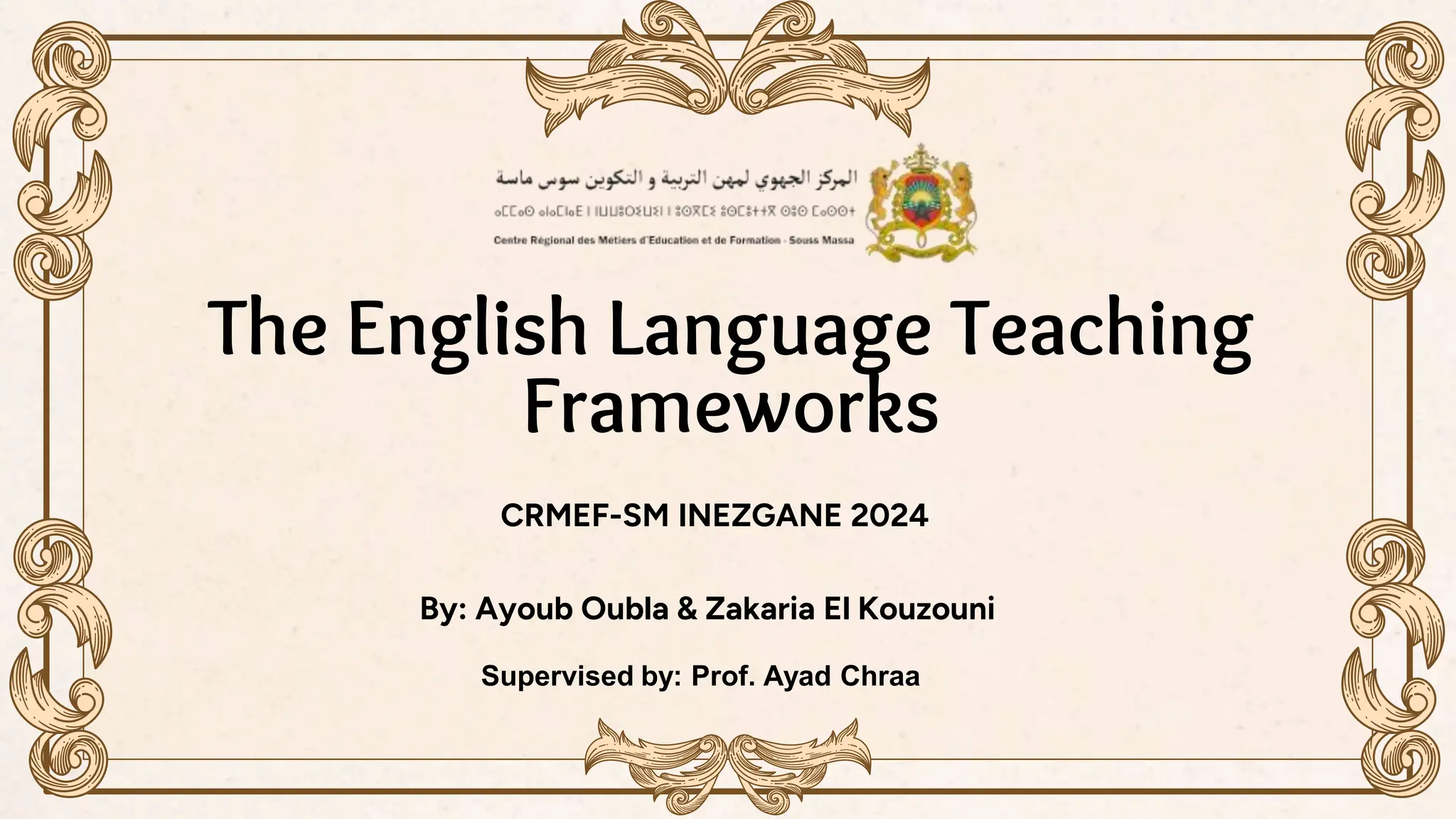 The English Language Teaching Frameworks by Ayoub Oubla & Zakaria El ...