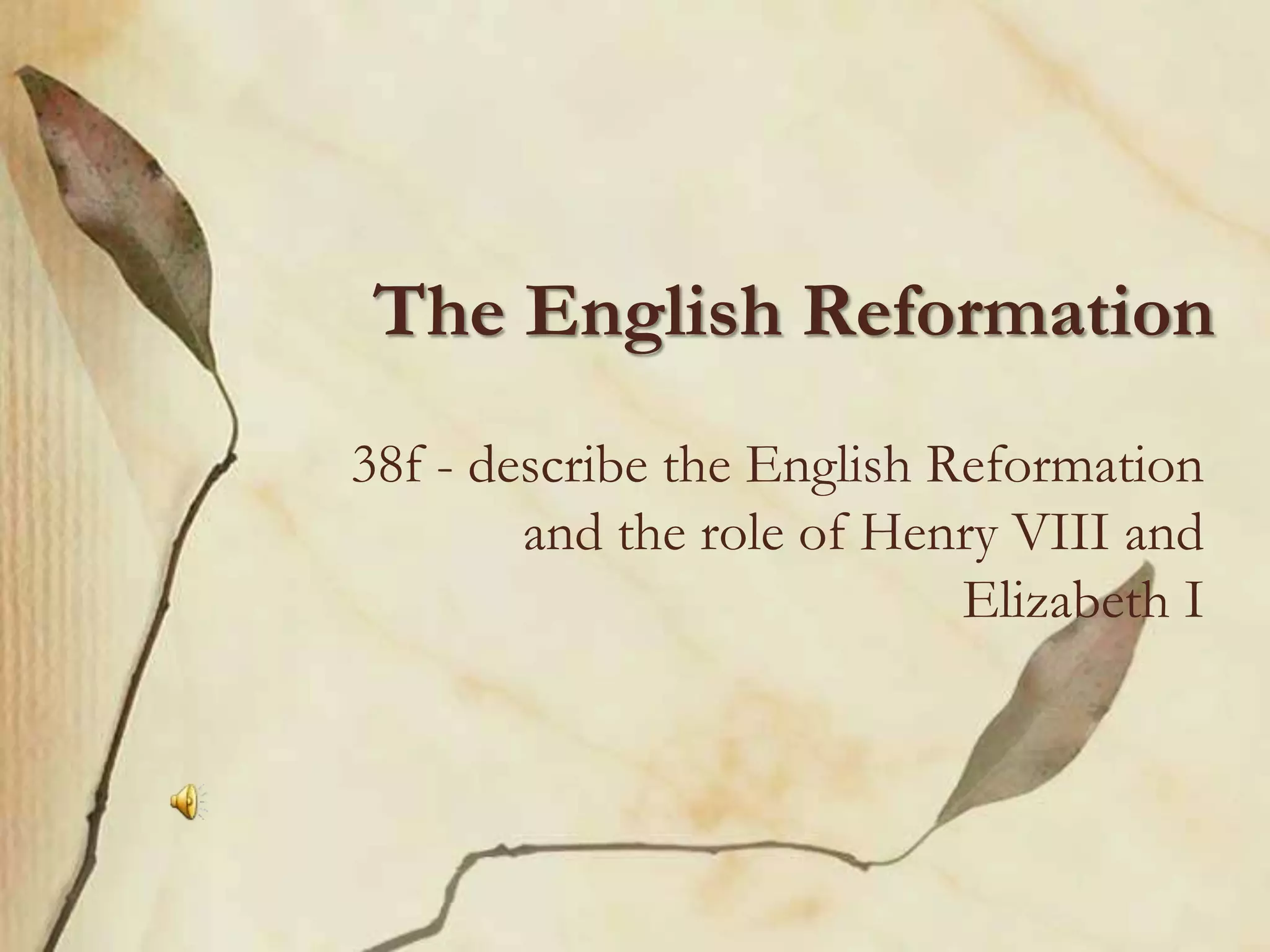 The English Reformation (F2010) | PPT