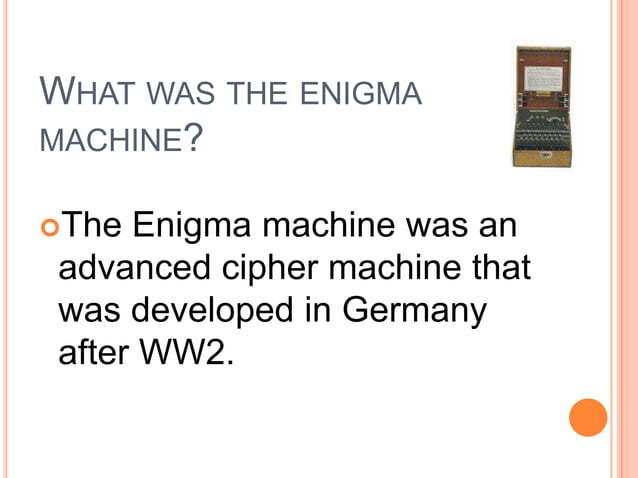 The enigma machine lesson 2 | PPT