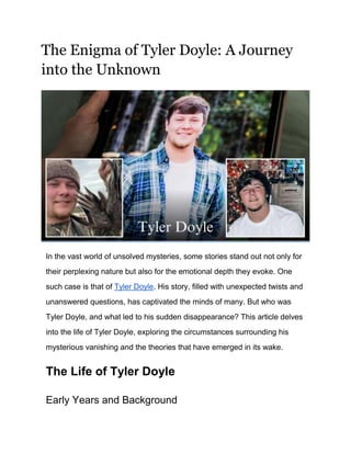 The Enigma of Tyler Doyle: A Journey into the Unknown | DOCX