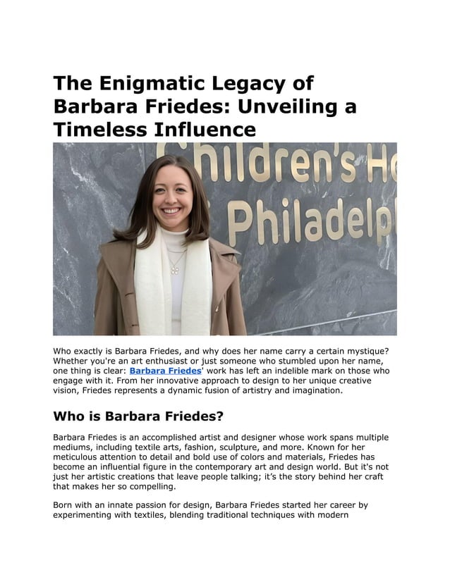 The Enigmatic Legacy of Barbara Friedes_ Unveiling a Timeless Influence ...