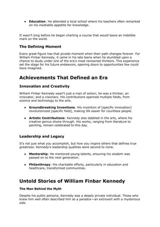 The Enigmatic Legacy of William Finbar Kennedy_ A Story Worth Telling.docx