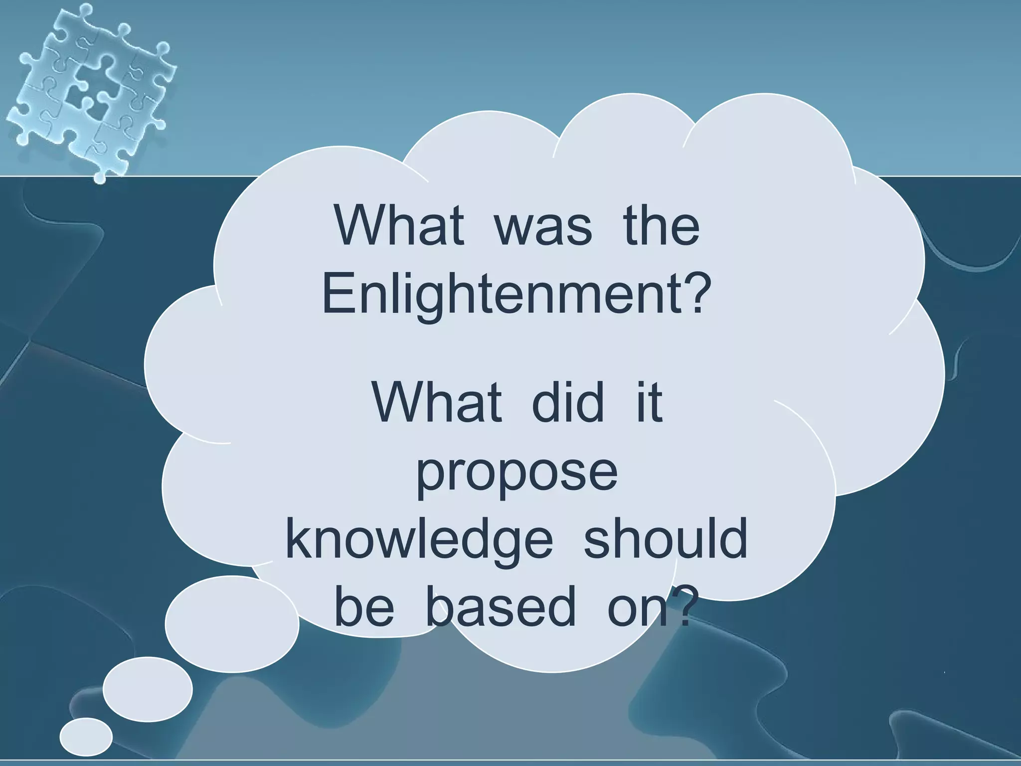 The enlightenment part one | PPT