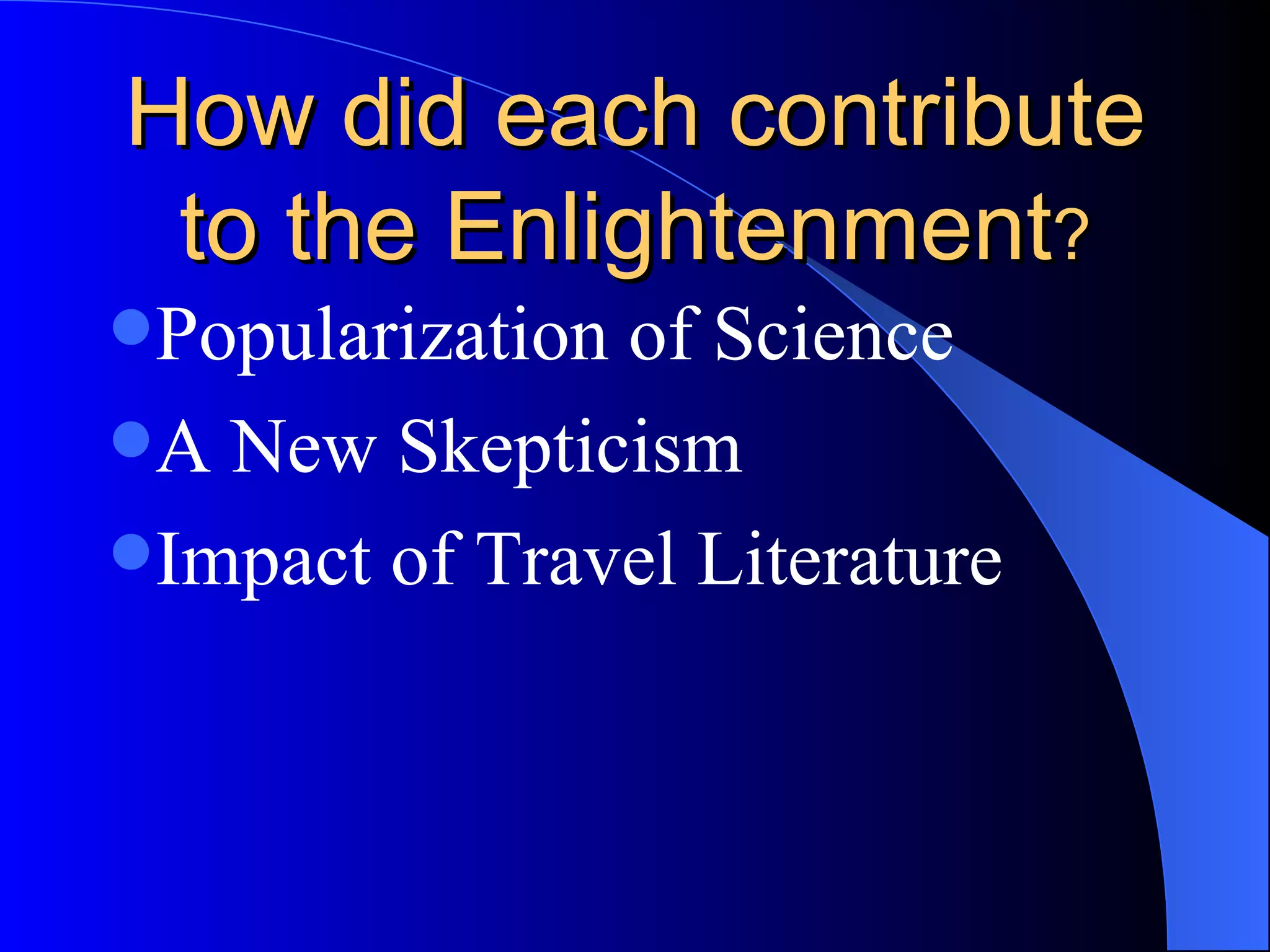The Enlightenment Power Point.Ppt