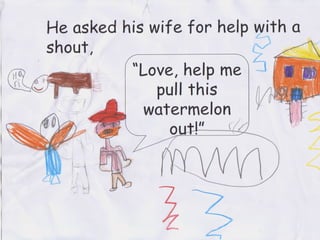 The enormous kids watermelon | PPT
