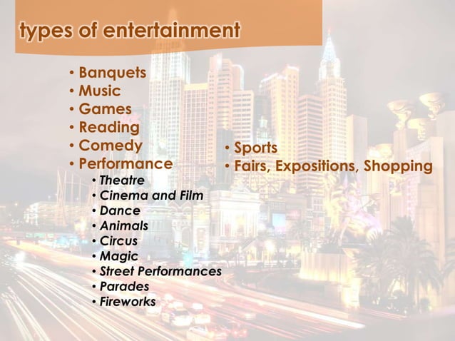 The Concept and Types of Entertainment | PPTX | Theater Venues ...