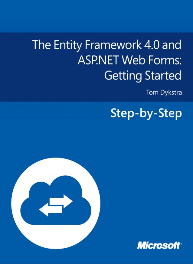 The Entity Framework 4 0 And Web Forms Getting Started