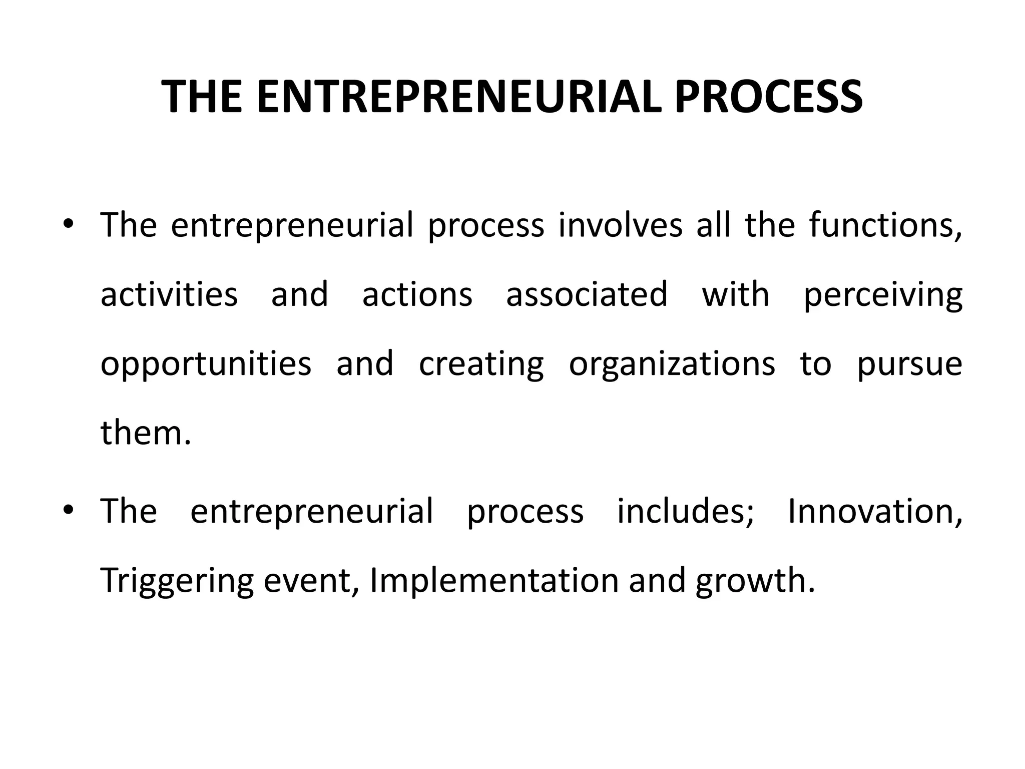 THE ENTREPRENEURIAL PROCESS.ppt | Business Administration | Business