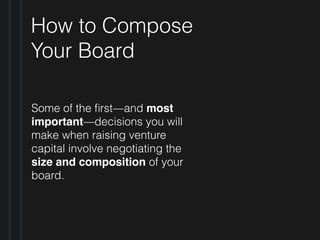 The Entrepreneur's Guide to Composing Your Board | PPT