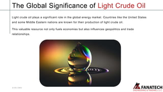 Exploring the Different Grades of Crude Oil: What Sets Light Crude ...