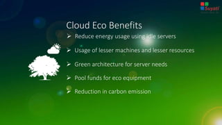 The Environmental Impact of Cloud Computing | PPT | Free Download