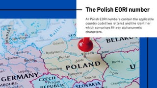The EORI Number in Poland - Importance and Use | PPT