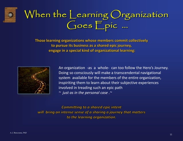 The Epic Learning Organization: Sharing the Hero's Journey | PPT