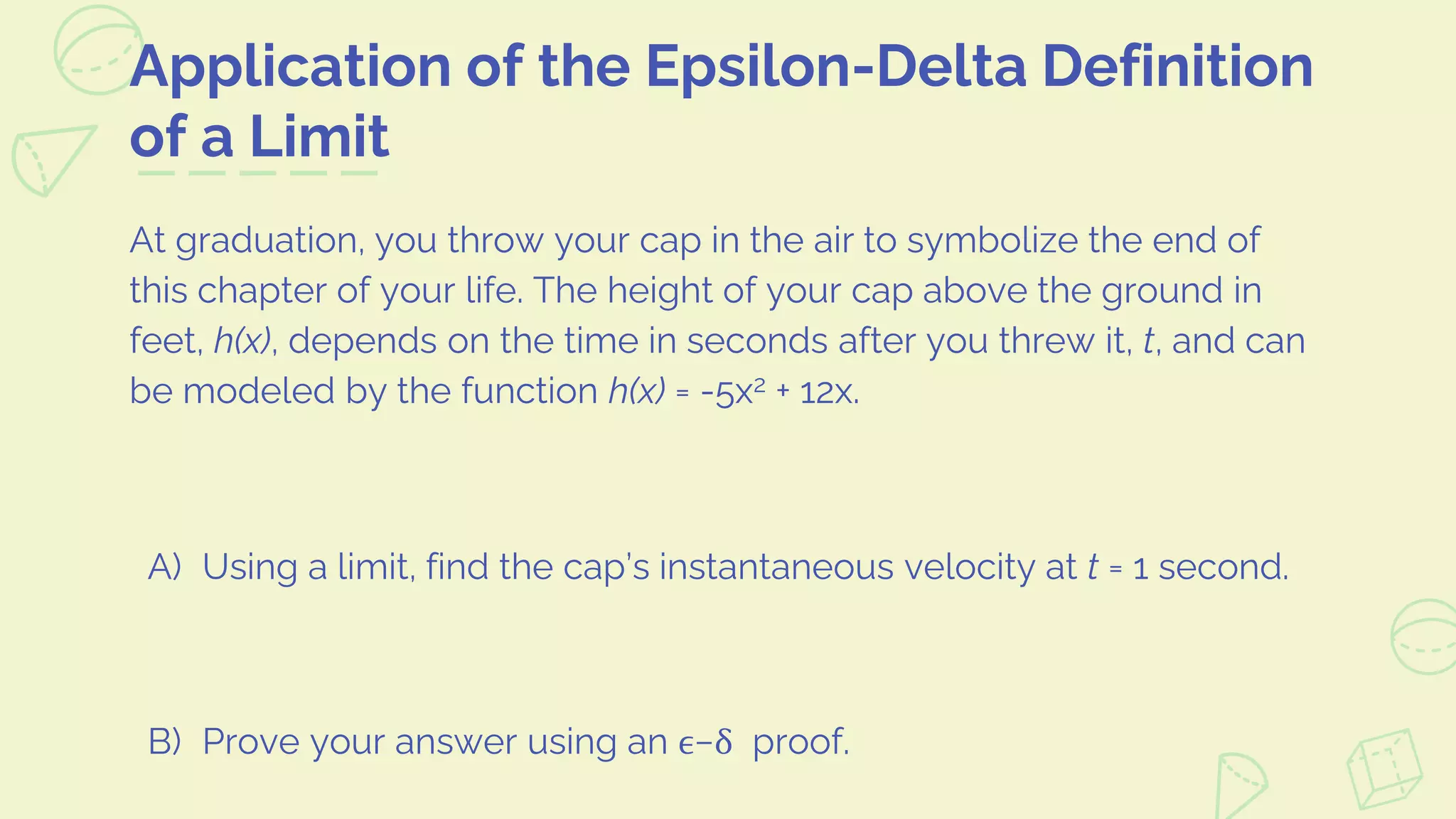 The Epsilon-Delta Definition of a Limit | PPTX