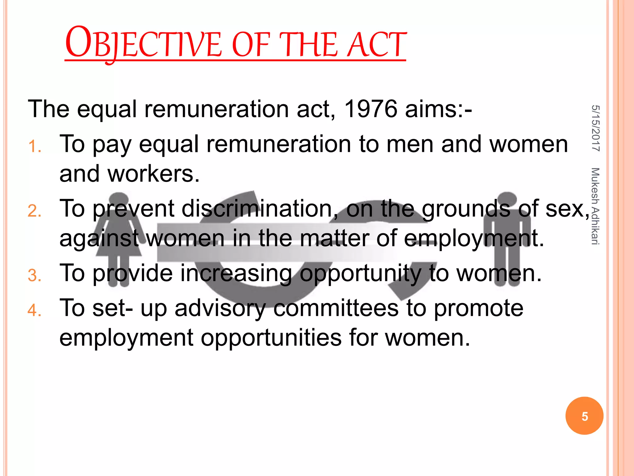 The equal remuneration act, 1976 | PPTX