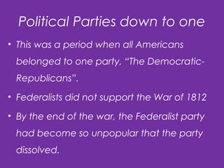 The era of good feelings | PPT