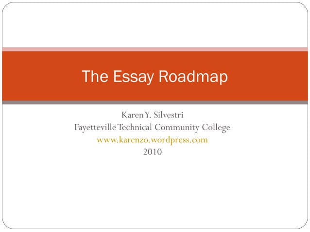 The essay roadmap | PPT | College Planning | College Education