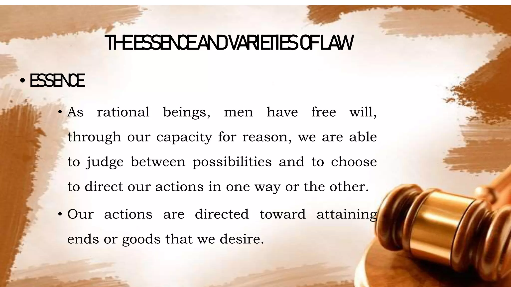 THE ESSENCE AND VARIETIES OF LAW.pptx