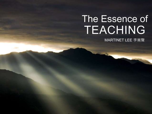 The essence of teaching | PPT