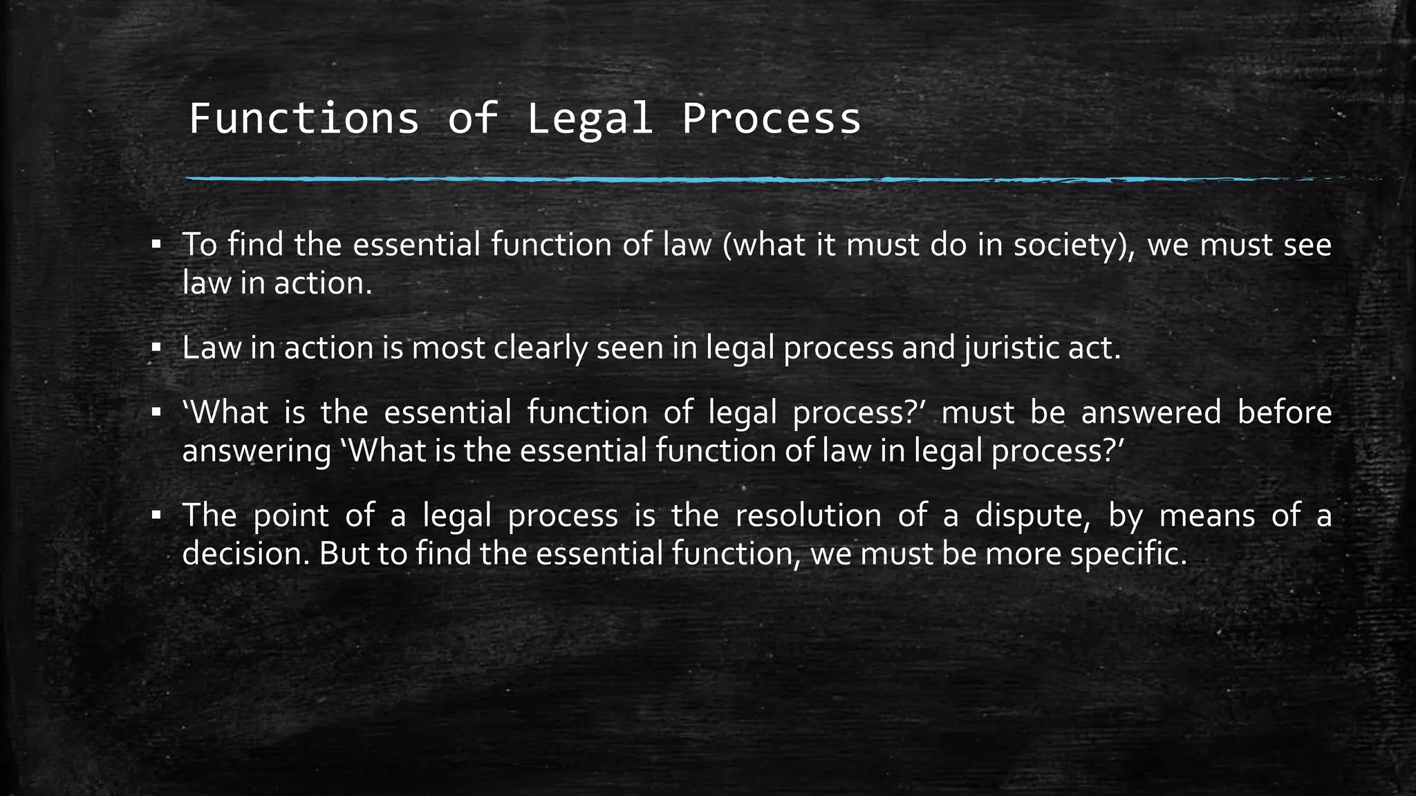 The Essential Functions of Legal Process - edited.pptx