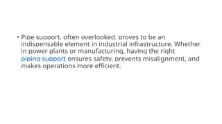 The Essential Guide to Piping Support Standards and.pptx