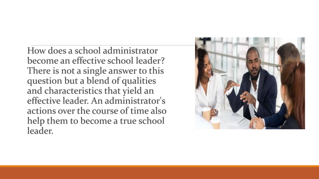 The Essential Qualities of an Effective School Administrator and ...