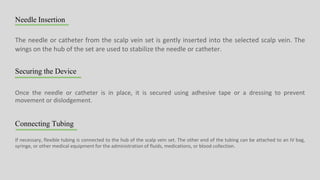 Scalp Vein Sets | PPTX | First Aid | Injuries