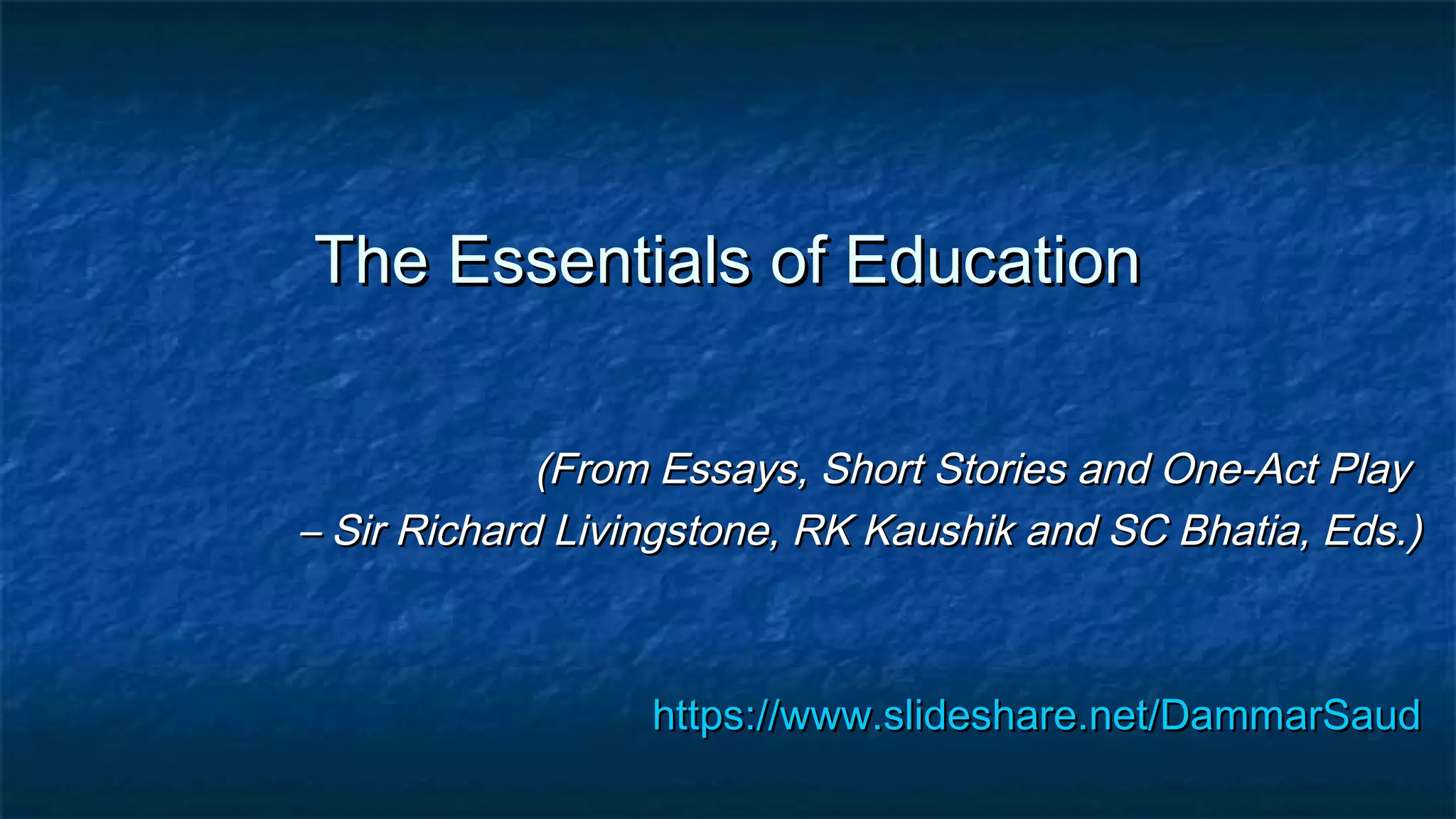 The essentials of education | PPT