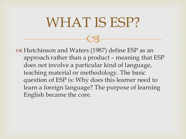 The essentials of esp methodology