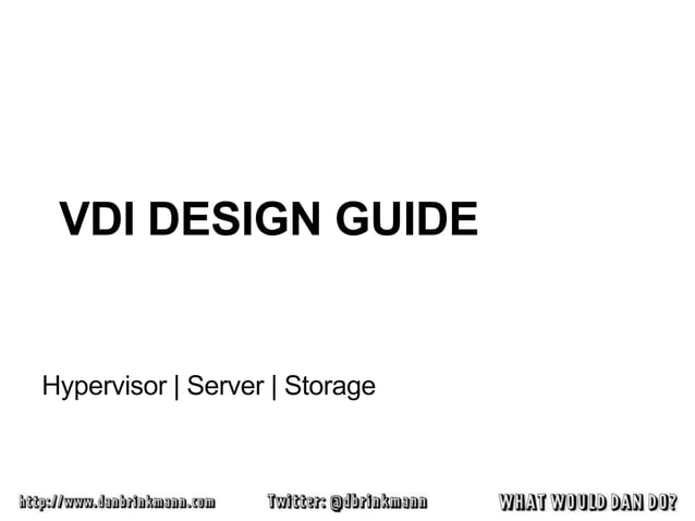 VDI Design Guide | PPTX | Cloud Computing | Internet