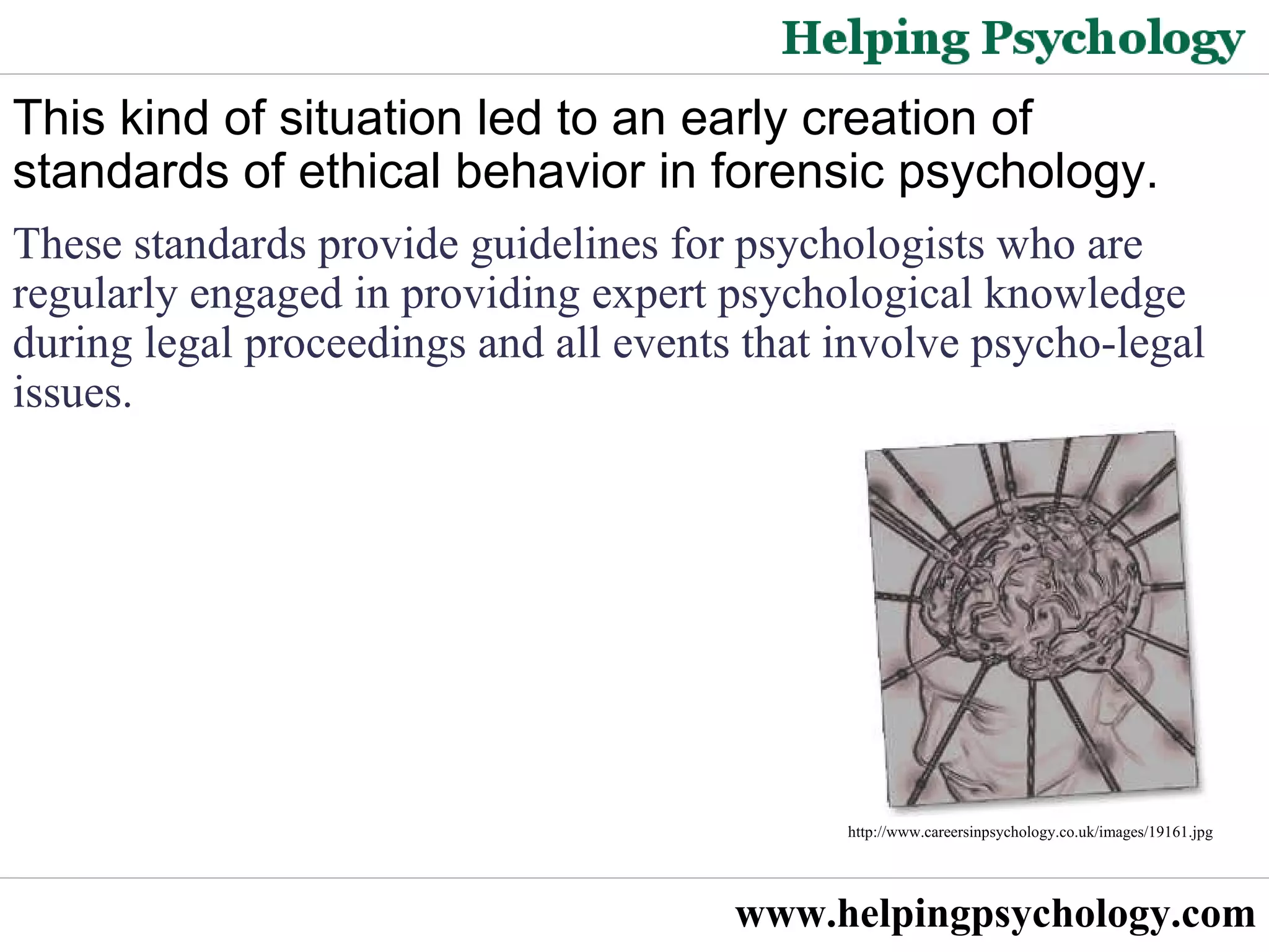 The Ethical Behavior of a Forensic Psychologist | PPT