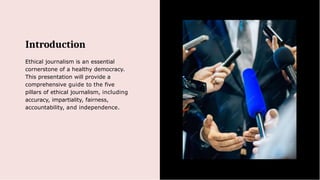The Ethics of Journalism as an introduction | PPT