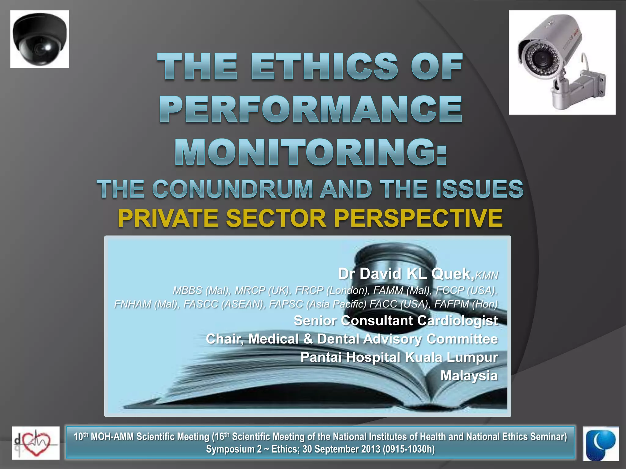 The ethics of performance monitoring-private sector perspective | PPTX