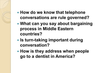 Ethnography of speaking and structure of conversation | PPTX
