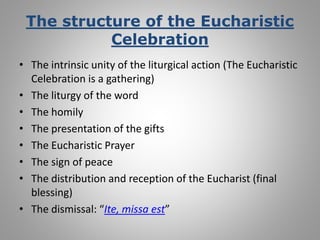 The Holy Eucharist | PPTX