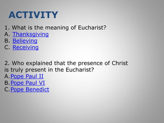 The Holy Eucharist | PPTX