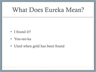 The eureka stockade | PPTX