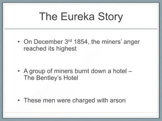 The eureka stockade | PPT