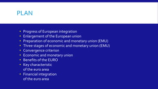 The European integration | PPTX