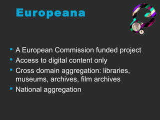 The European Library Connecting Knowledge | PPT
