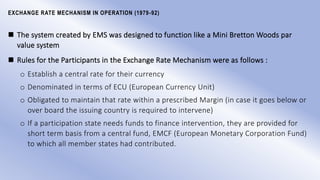 The European Monetary System | PPTX
