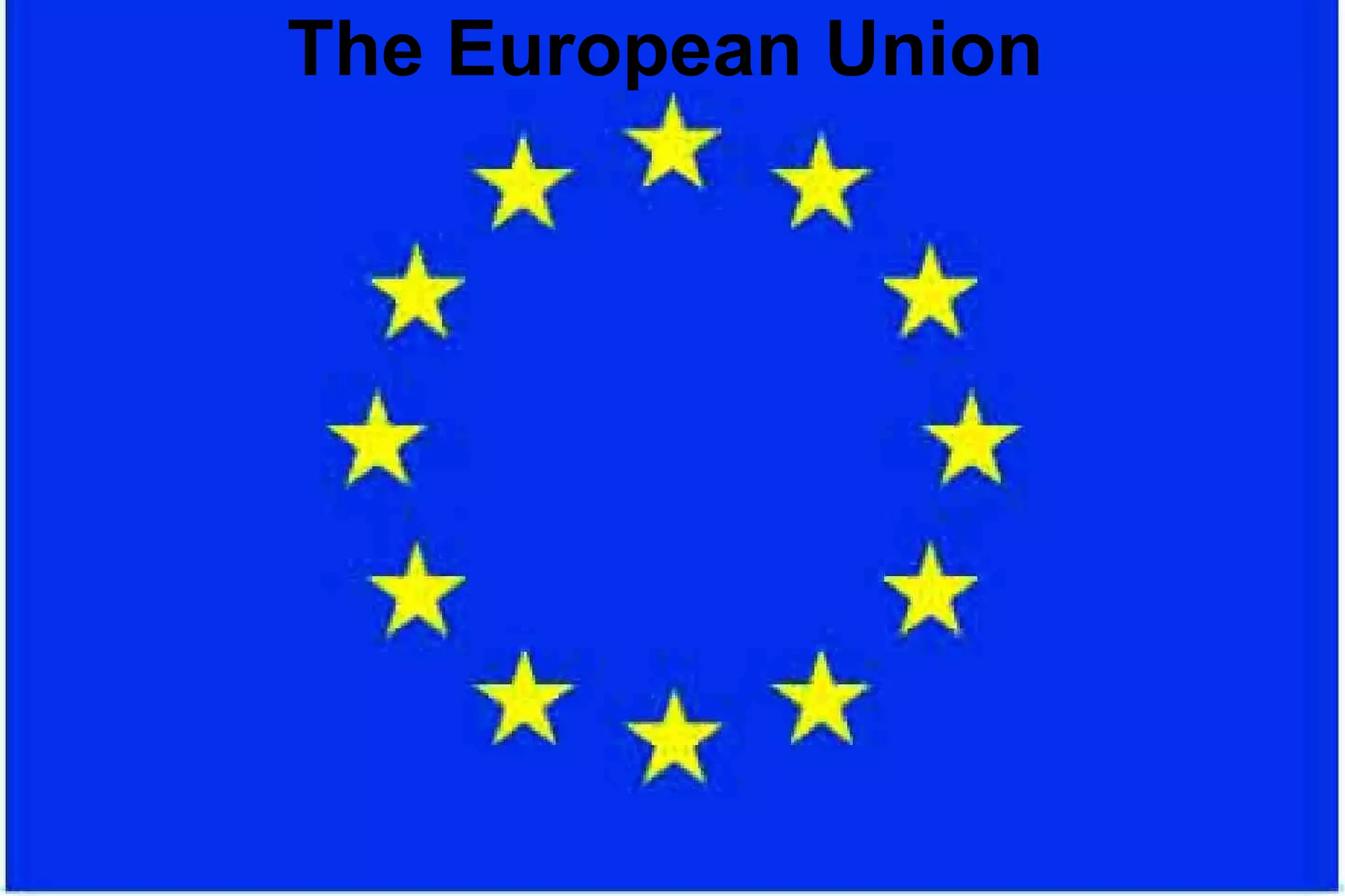 The european union | PPT