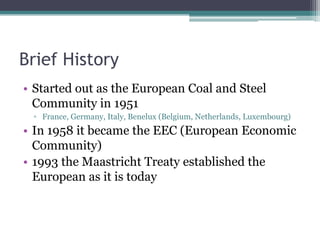 The European Union Background | PPTX