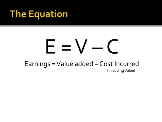 The evc equation - The Economic Value Creation Model | PPT