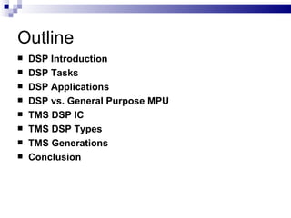 The evolution of TMS, family of DSP\'s | PPT