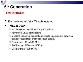 The evolution of TMS, family of DSP\'s | PPT