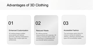 The Evolution of 3D Clothing - Reshaping Fashion | PDF