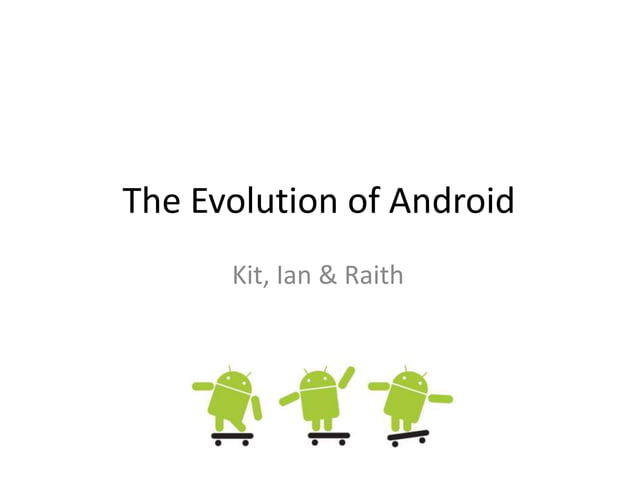 The evolution of_android | PPTX | Operating Systems | Computer Software ...